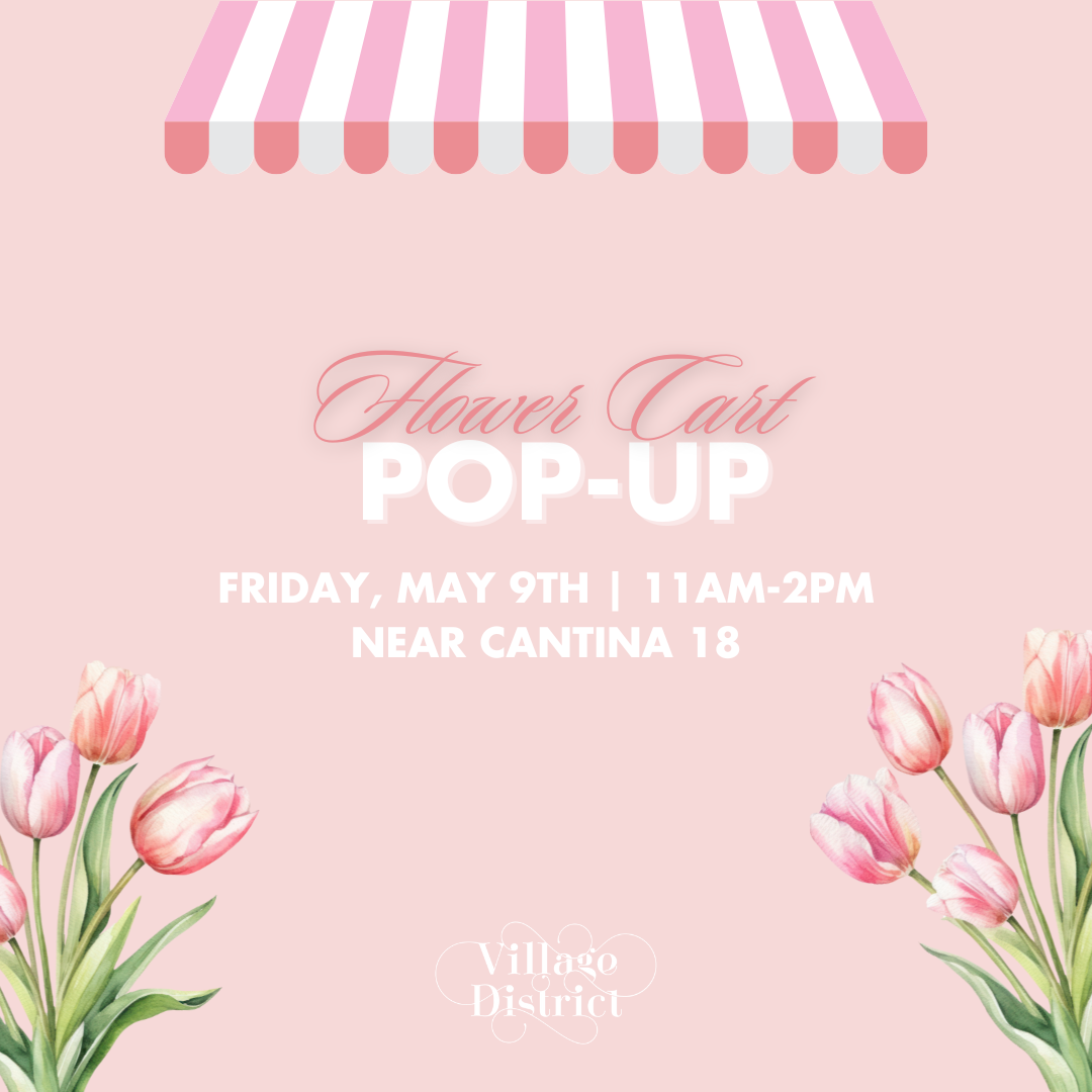 Flower Cart Pop-Up - Village District